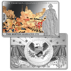 2020 Boston Massacre 13 Colonies to One Nation Silver-Plated 100 gram ...